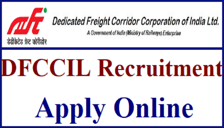 DFCCIL Recruitment 2018: Apply for over 1,000 vacancies released for ...