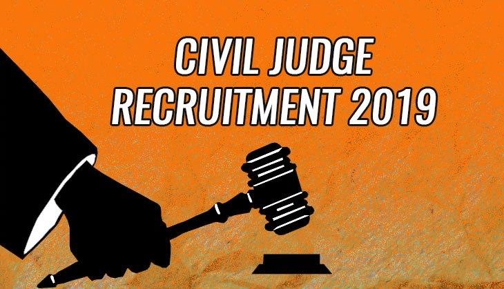 Civil Judge Recruitment 2019: Apply for the vacancies released by the ...