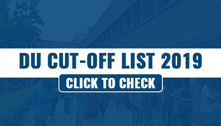 DU Cut off List 2019: Get ready to check second cut-off list today ...