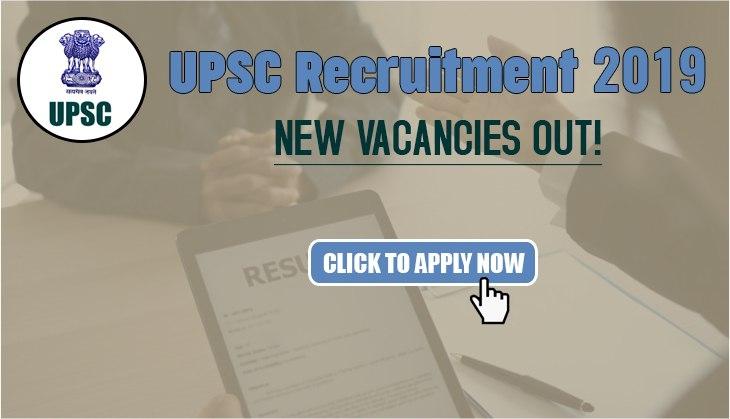 UPSC Recruitment 2019: New vacancies released for Assistant Employment ...
