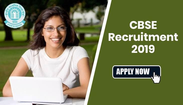 CBSE Recruitment 2019: Hurry up! Application process for 357 vacancies ...